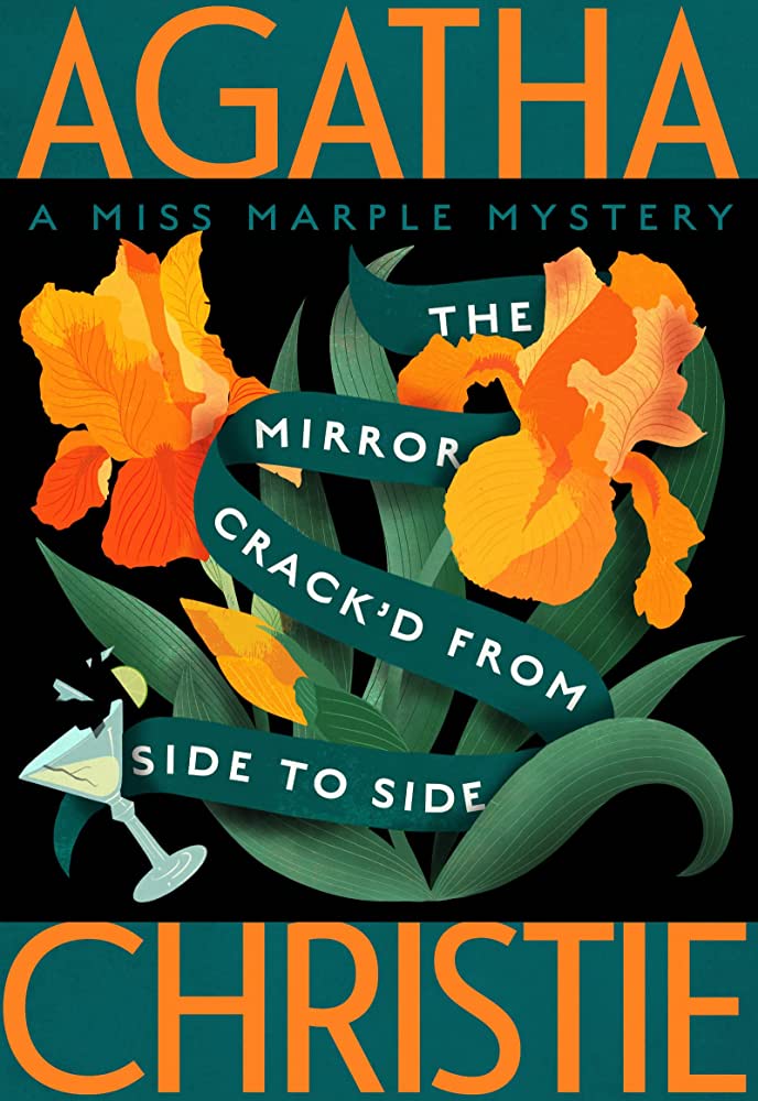 The Mirror Crackd From Side To Side Agatha Christie