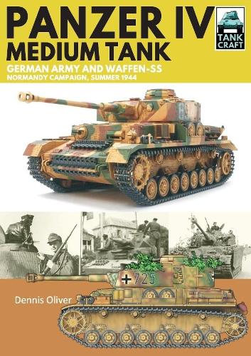 PANZER IV MEDIUM TANK - Dennis Oliver