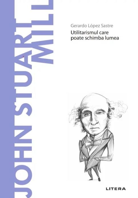 John Stuart Mill - Gerardo Lopez Sastre