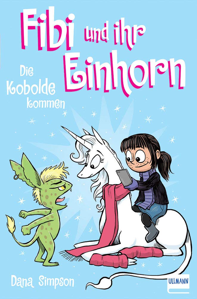 Fibi und ihr Einhorn: Die Kobolde kommen - Dana Simpson