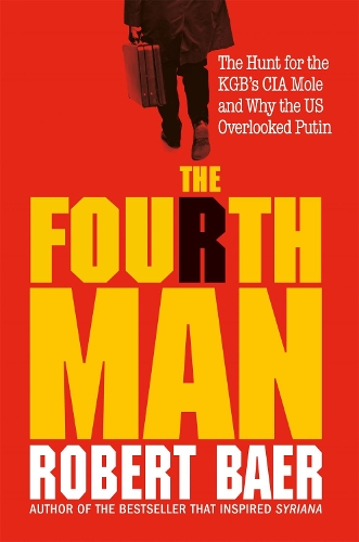 Fourth Man - Robert Baer