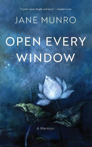 Open Every Window - Jane Munro