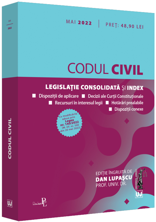 Codul civil. Mai 2022 - Dan Lupascu