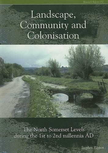 Landscape Community and Colonisation - Stephen Rippon
