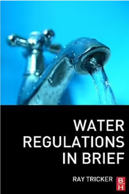 Water Regulations In Brief - Ray Tricker