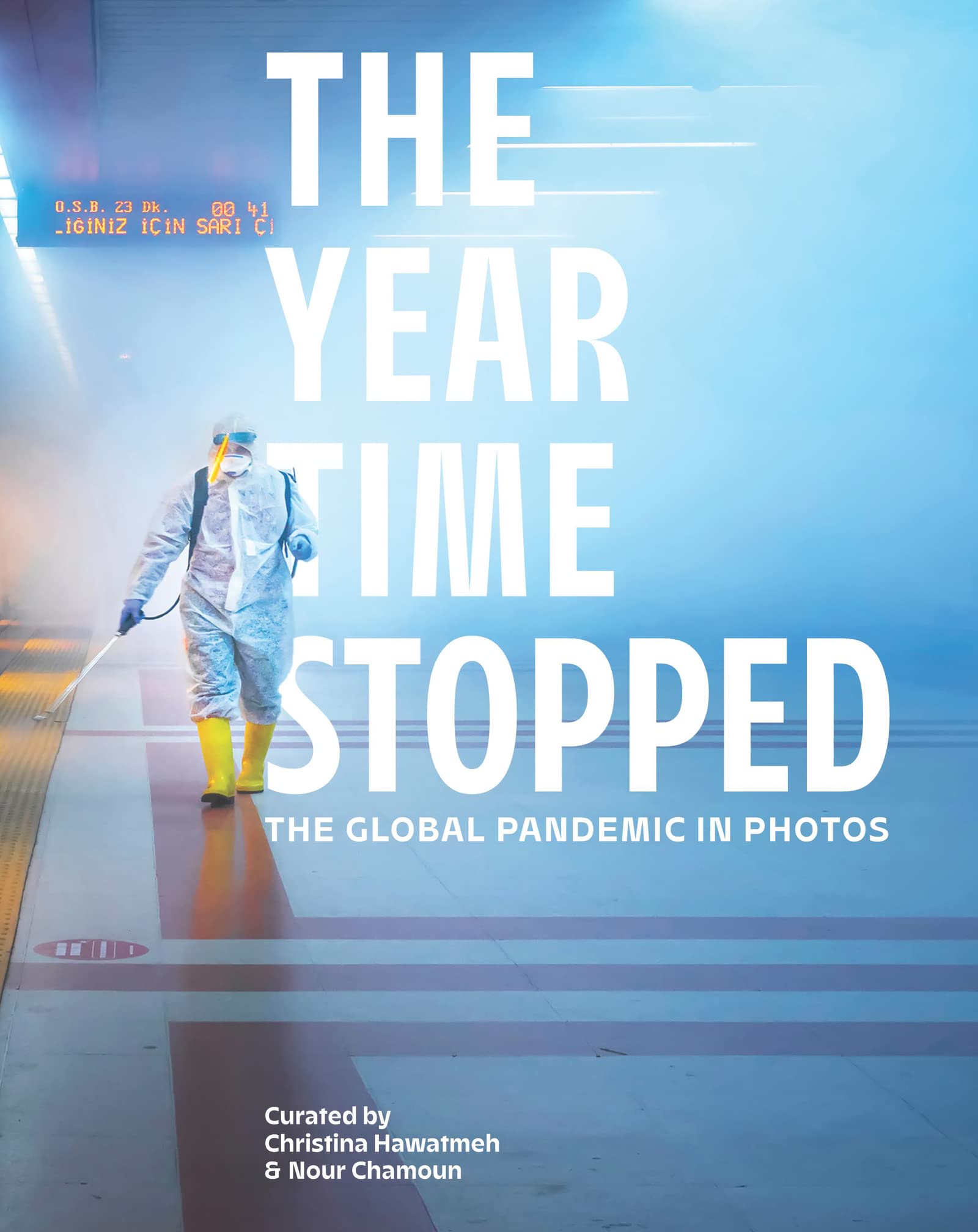 The Year Time Stopped - Christina Hawatmeh, Nour Chamoun The Year Time Stopped - Christina Hawatmeh, Nour Chamoun
