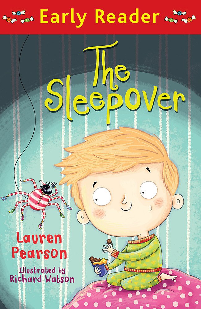 Early Reader: The Sleepover - Lauren Pearson