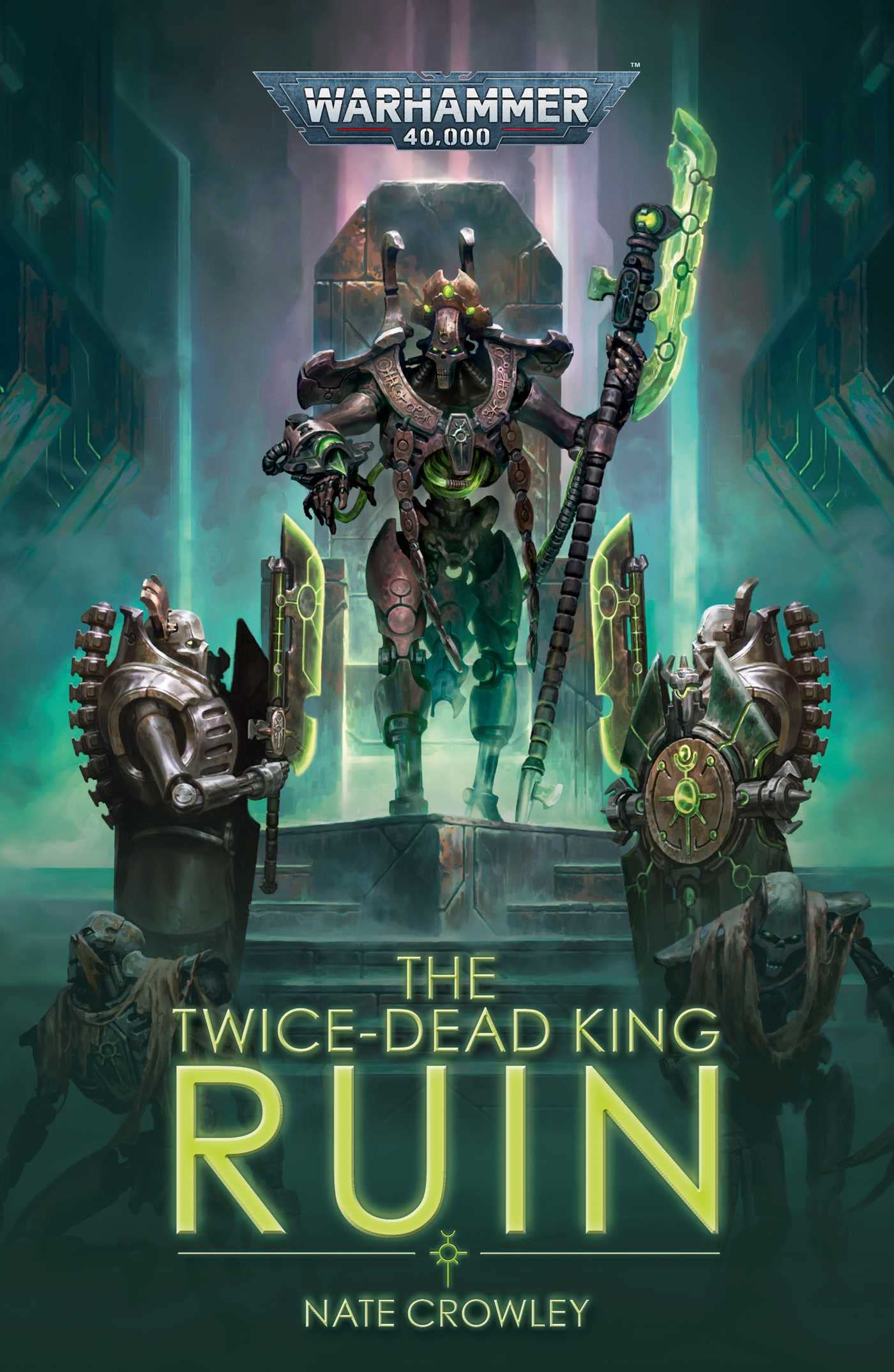 The Twice-Dead King - Nate Crowley