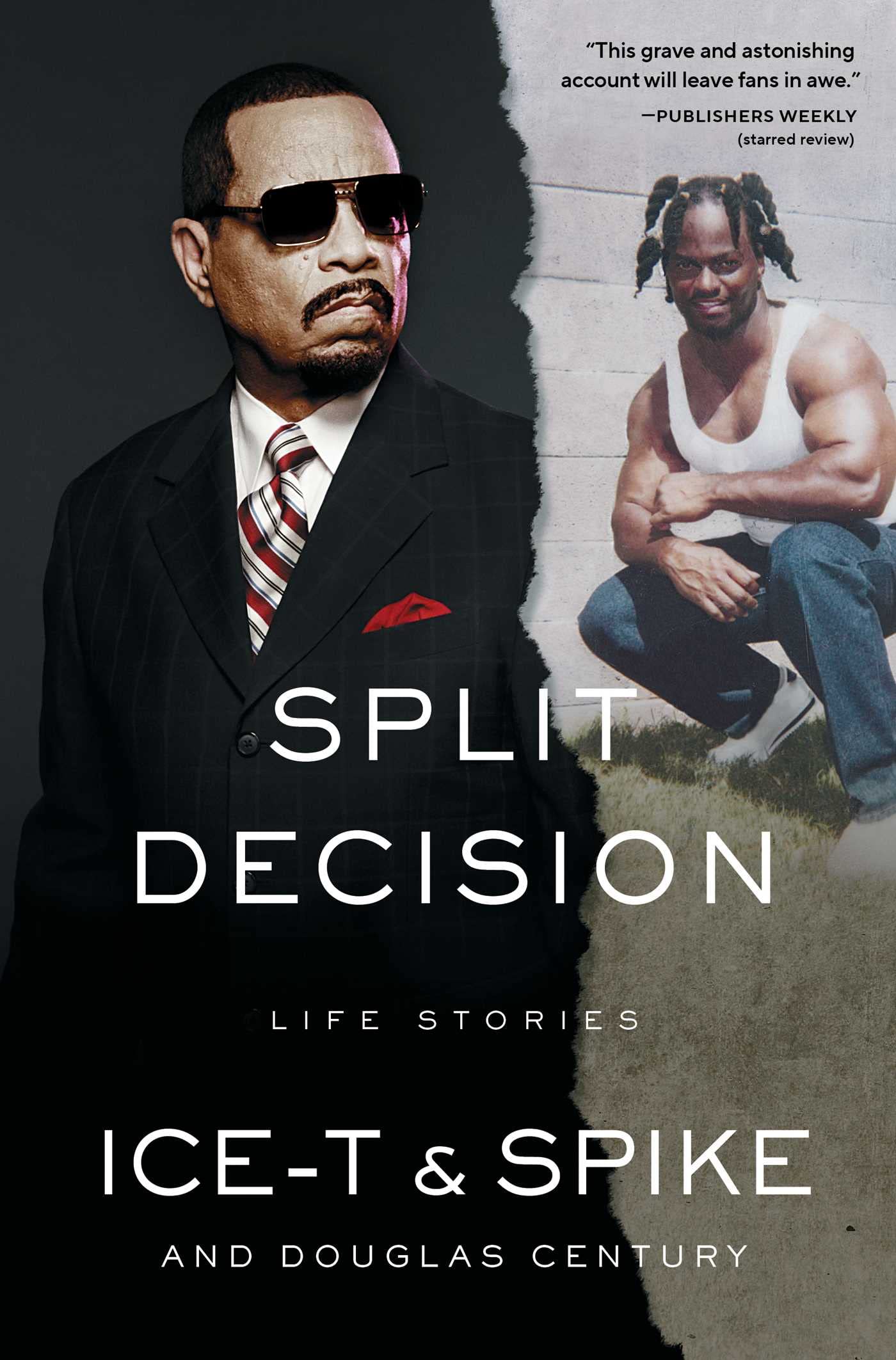 Split Decision - Ice-T, Spike, Douglas Century