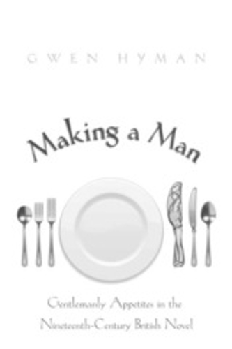 Making a Man - Gwen Hyman