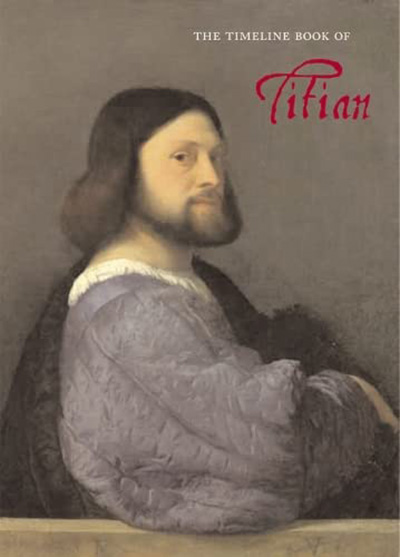 The Timeline Book of Titian - Jacopo Stoppa