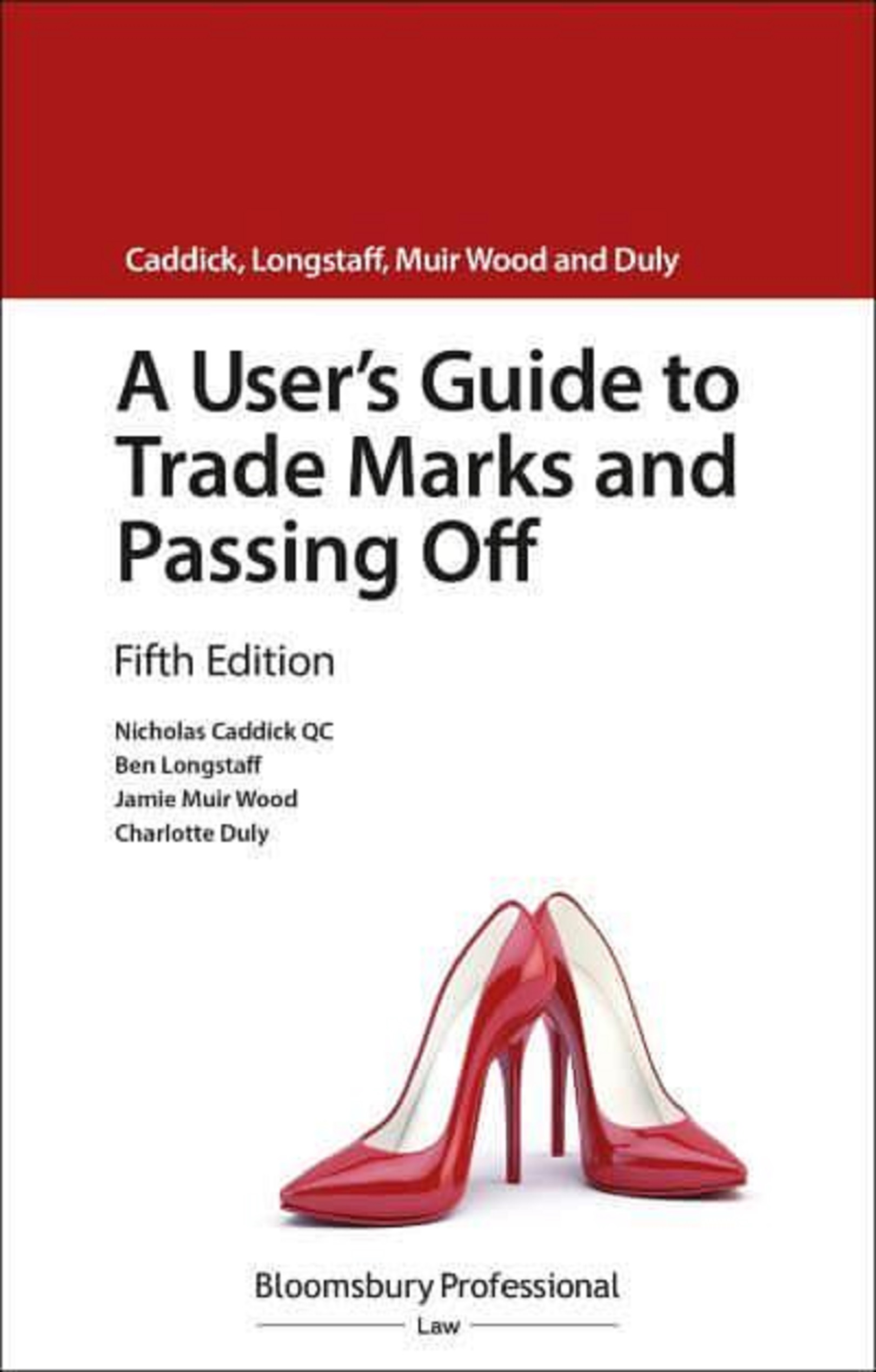 A User's Guide to Trade Marks and Passing Off - Nicholas Caddick QC ...