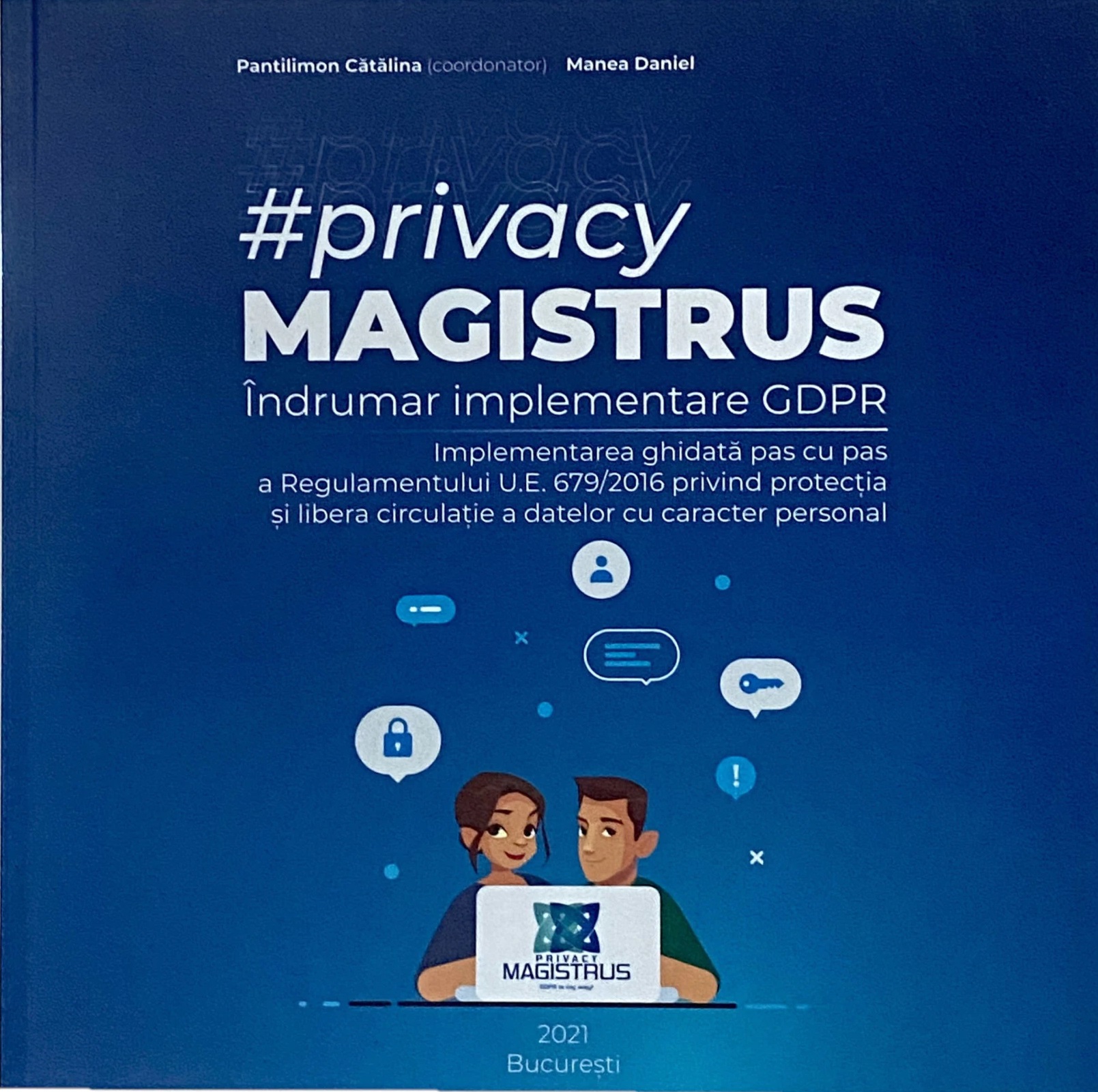 Privacy MAGISTRUS - Pantilimon Catalina, Manea Daniel