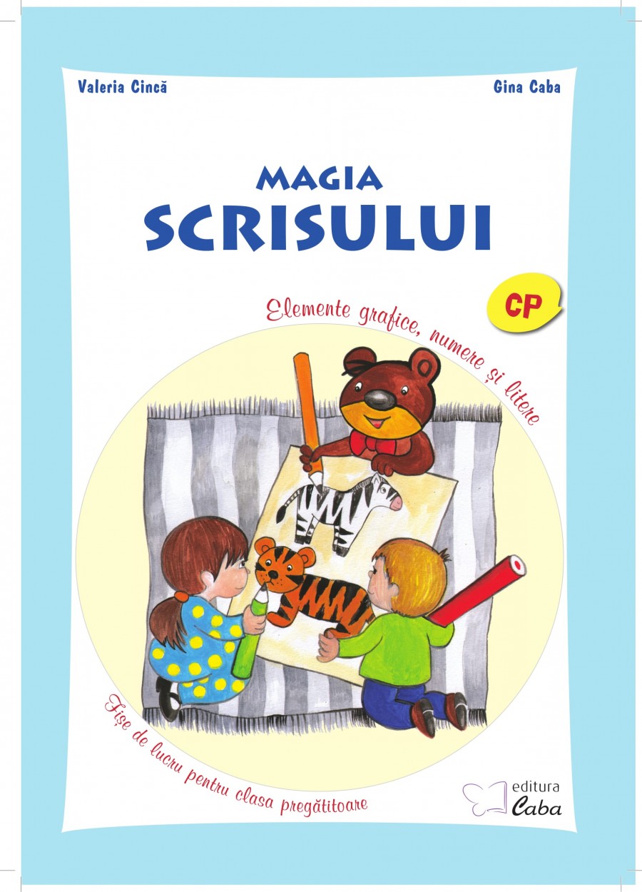 Magia Scrisului - Caiet de lucru - Valeria Cinca