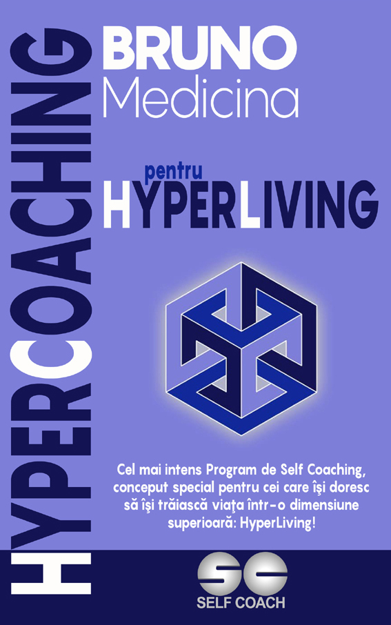 HyperCoaching pentru HyperLiving - Bruno Medicina