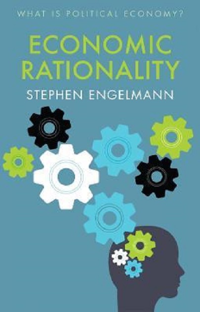 Economic Rationality - S Engelmann