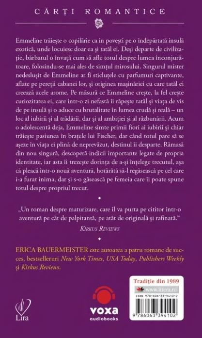 Parfumul iubirii si al tradarii - Erica Bauermeister