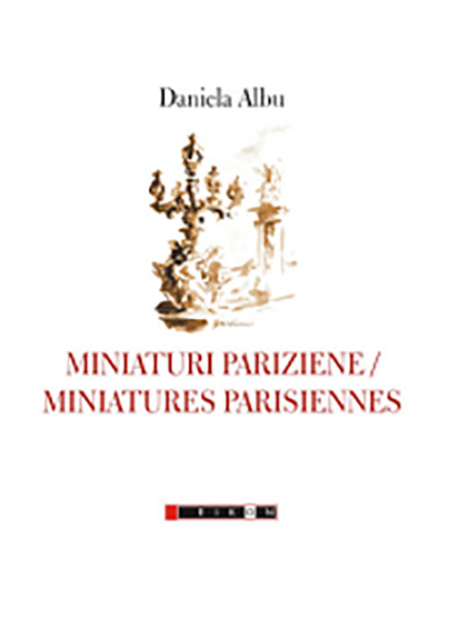 Miniaturi pariziene - Daniela Albu