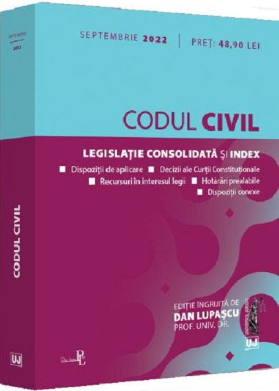 Codul civil - Septembrie 2022 - Dan Lupascu