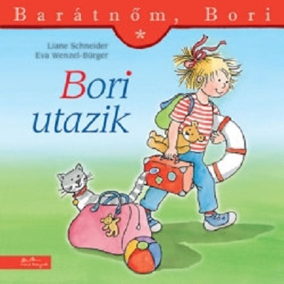 Bori utazik - Liane Schneider