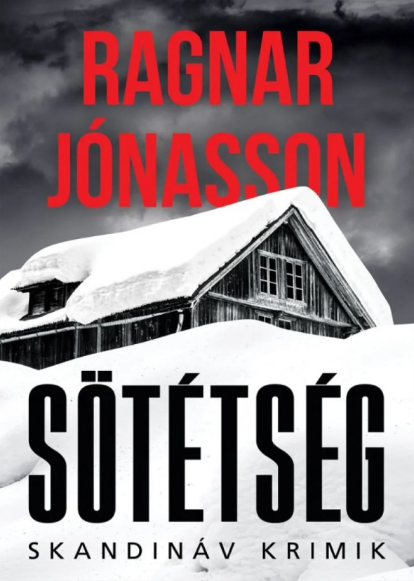Sotetseg - Ragnar Jonasson