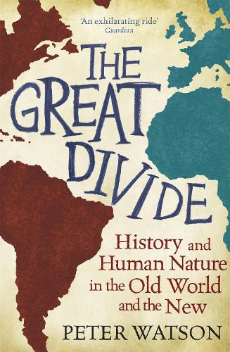 The Great Divide - Peter Watson