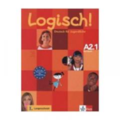 Logisch! A2.1 - Deutsch fur Jugendliche. Kursbuch - Stefanie Dengler ...
