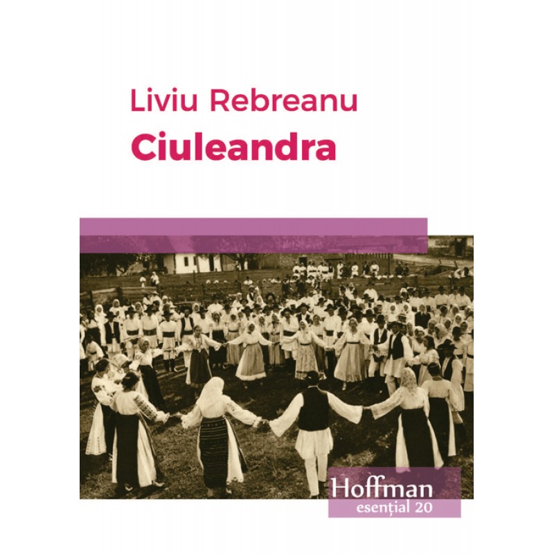 Ciuleandra - Liviu Rebreanu