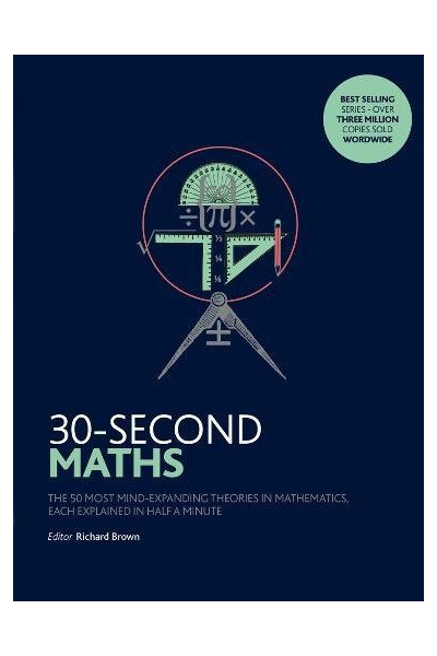 30-Second Maths - Richard J. Brown