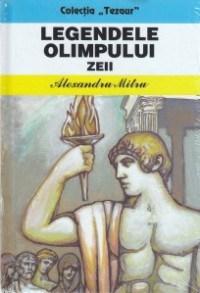 Legendele Olimpului Vol. I + II - Zeii + Eroii - Alexandru Mitru