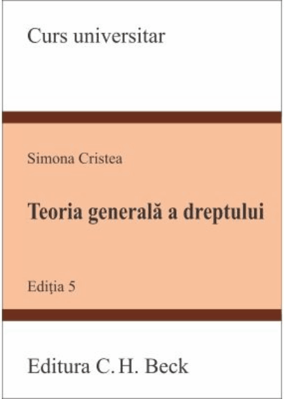Teoria generala a dreptului - Simona Cristea