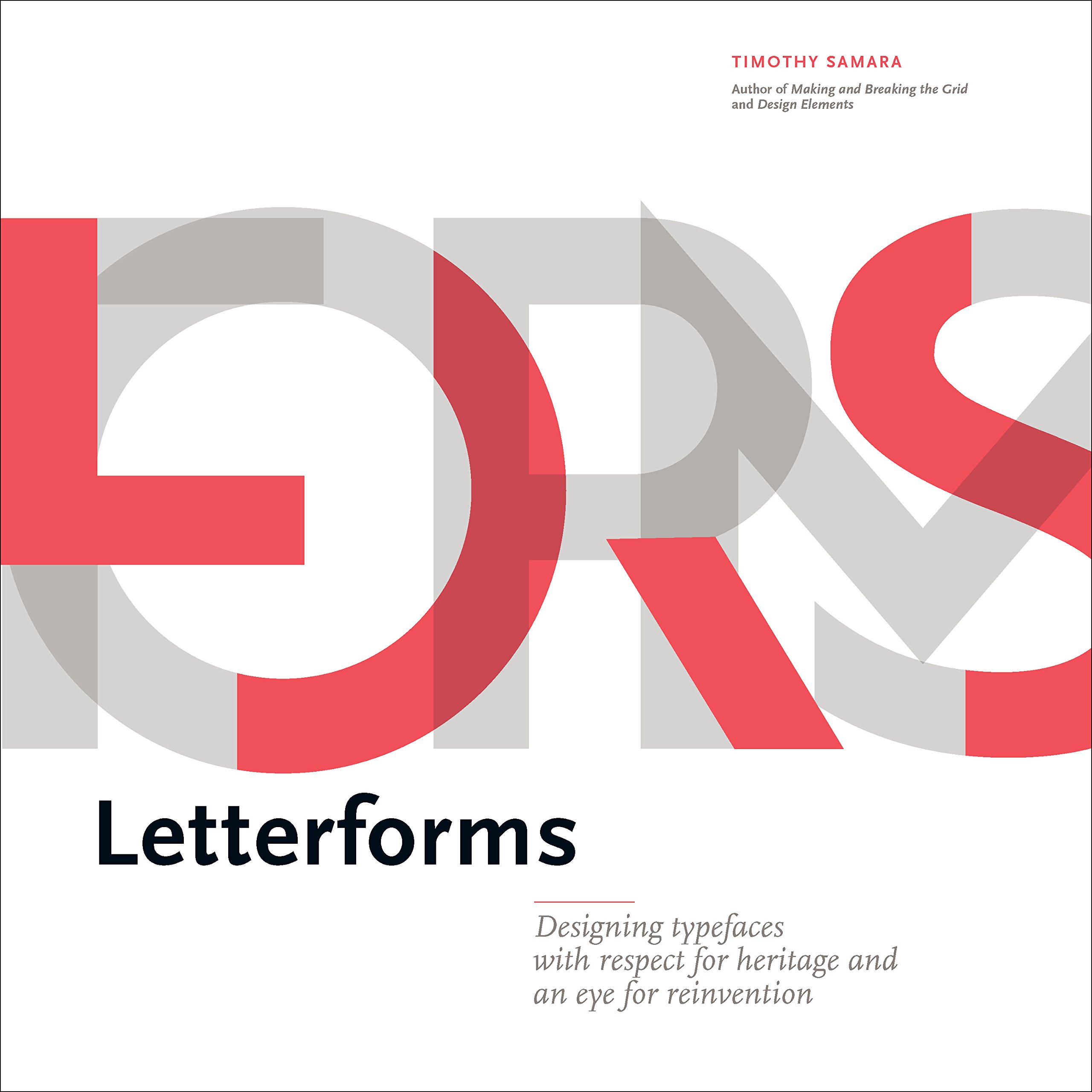 Letterforms - Timothy Samara