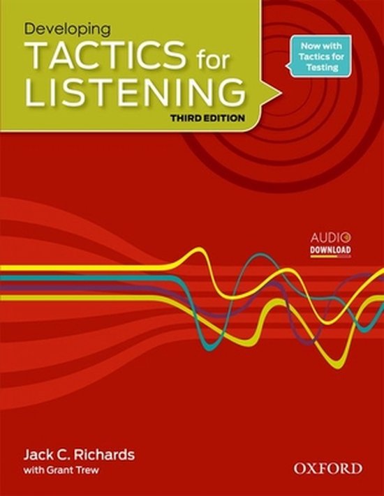 Developing Tactics for Listening - Jack C. Richards, Grant Trew