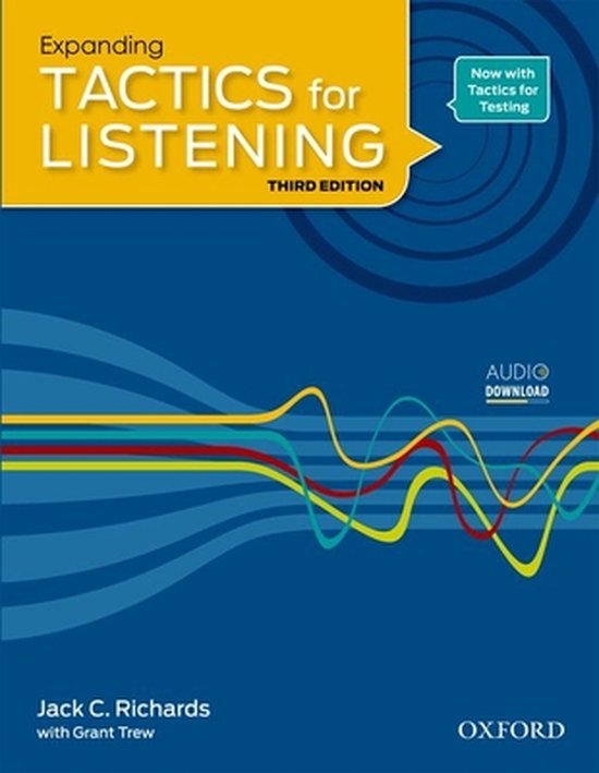Expanding Tactics for Listening - Jack C. Richards, Grant Trew