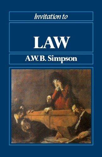 Invitation To Law - A.W.B. Simpson
