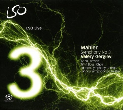 Mahler - Symphony No. 3 - Valery Gergiev, Gustav Mahler