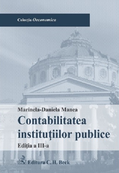 Contabilitatea institutiilor publice - Marinela-Daniela Manea