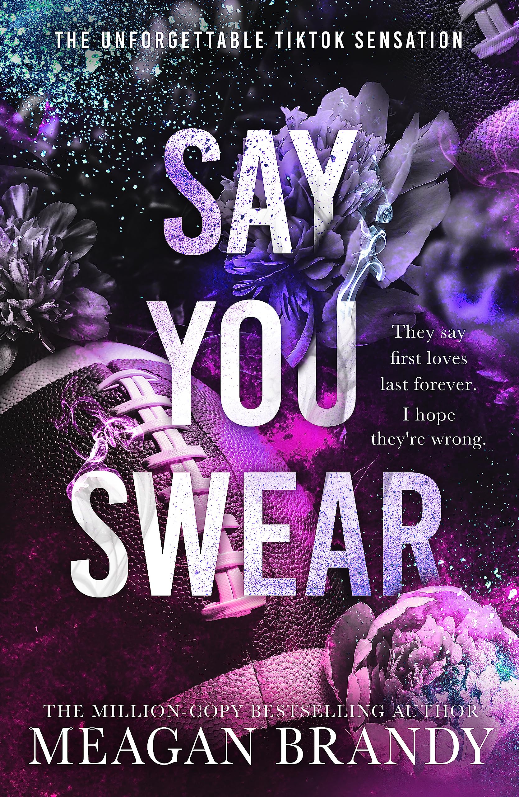 Say You Swear Meagan Brandy