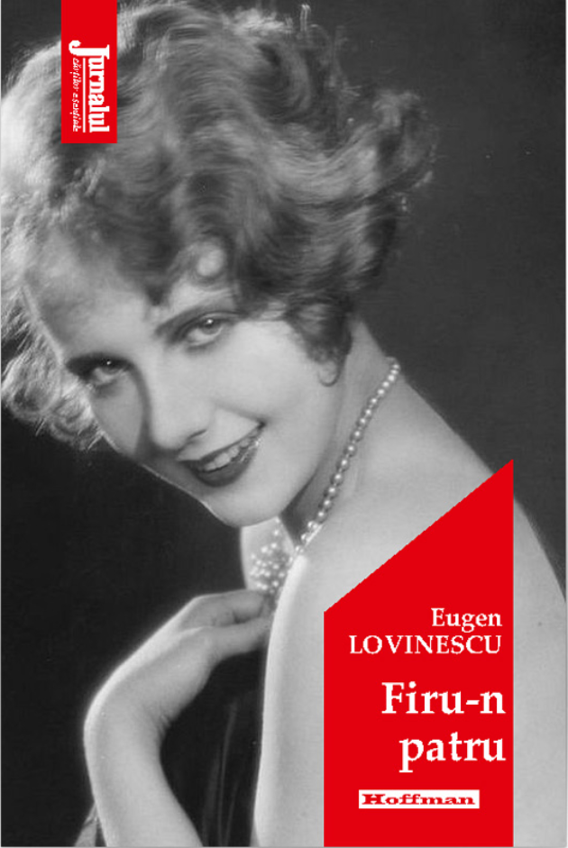 Firu-n patru - Eugen Lovinescu