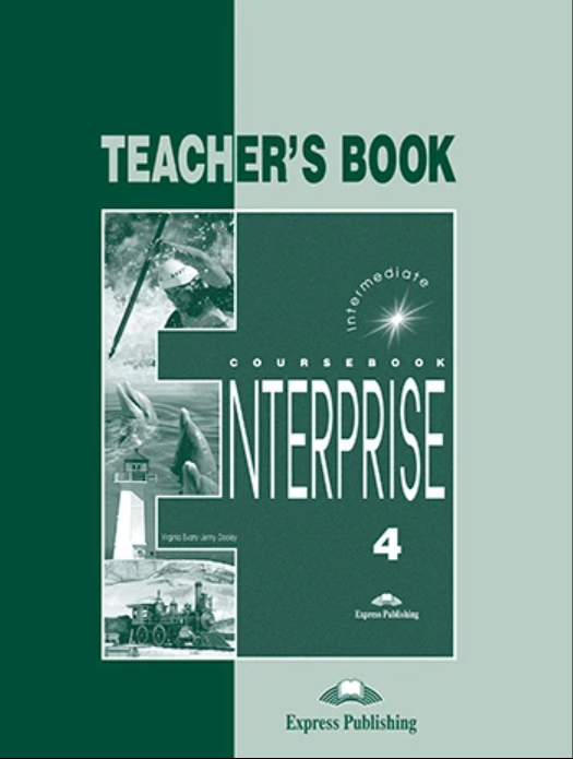 Enterprise 4 Teacher's Book - Jenny Dooley, Virginia Evans
