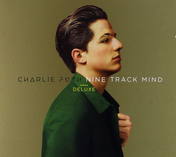 Nine Track Mind - Deluxe Edition - Charlie Puth