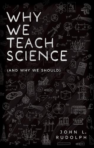 Why We Teach Science (and Why We Should) - University of Wisconsin ...