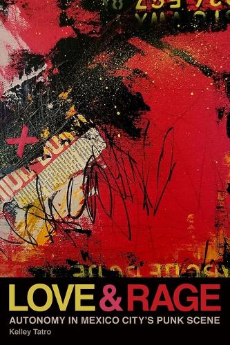 Love and Rage - Kelley Tatro