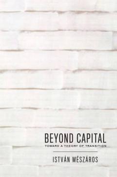 Beyond Capital - Istvan Meszaros