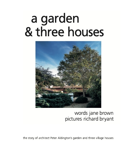 Garden and Three Houses - Jane Brown