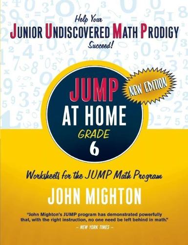 JUMP at Home Grade 6 - John Mighton