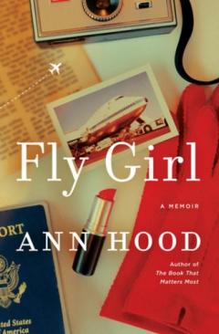 Fly Girl - Ann Hood