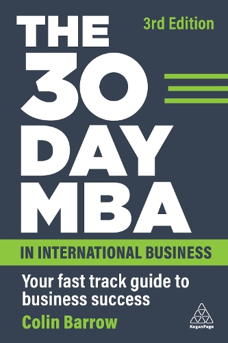 30 Day MBA in International Business - Colin Barrow