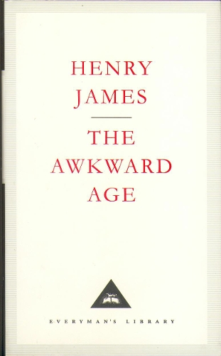 Awkward Age - Henry James