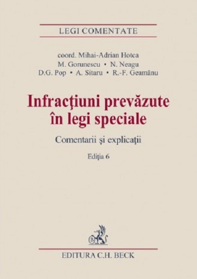 Infractiuni prevazute in legi speciale - Mirela Gorunescu, Alexandru ...
